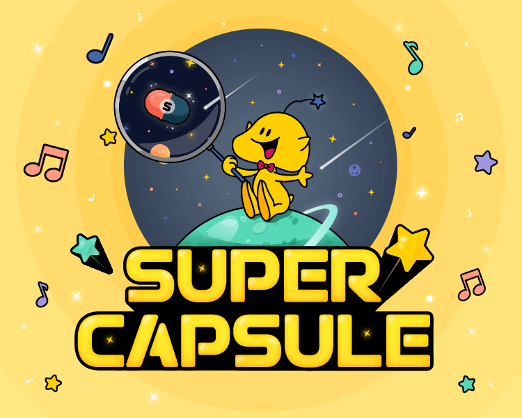 [Super Capsule] | 플레이! 리얼월드